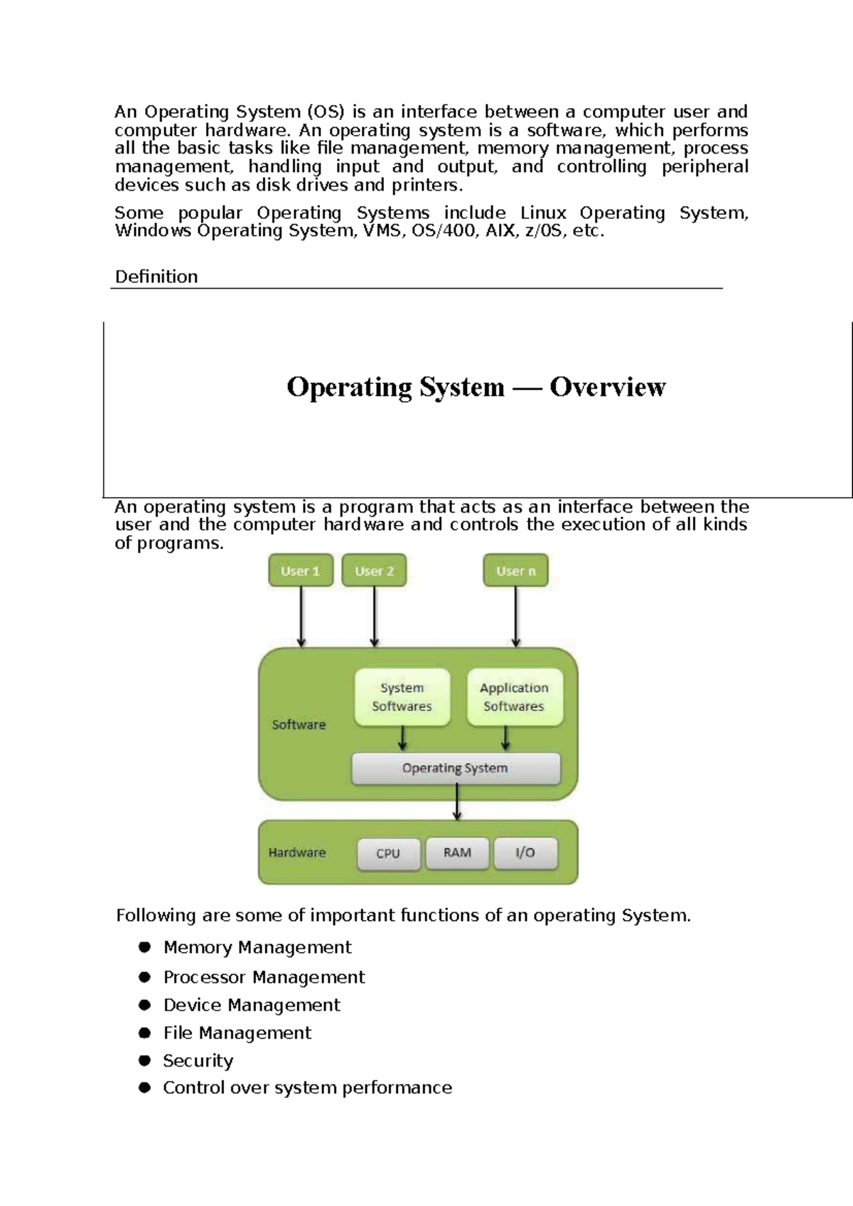 An Operating System - An operating system is a software, which performs ...