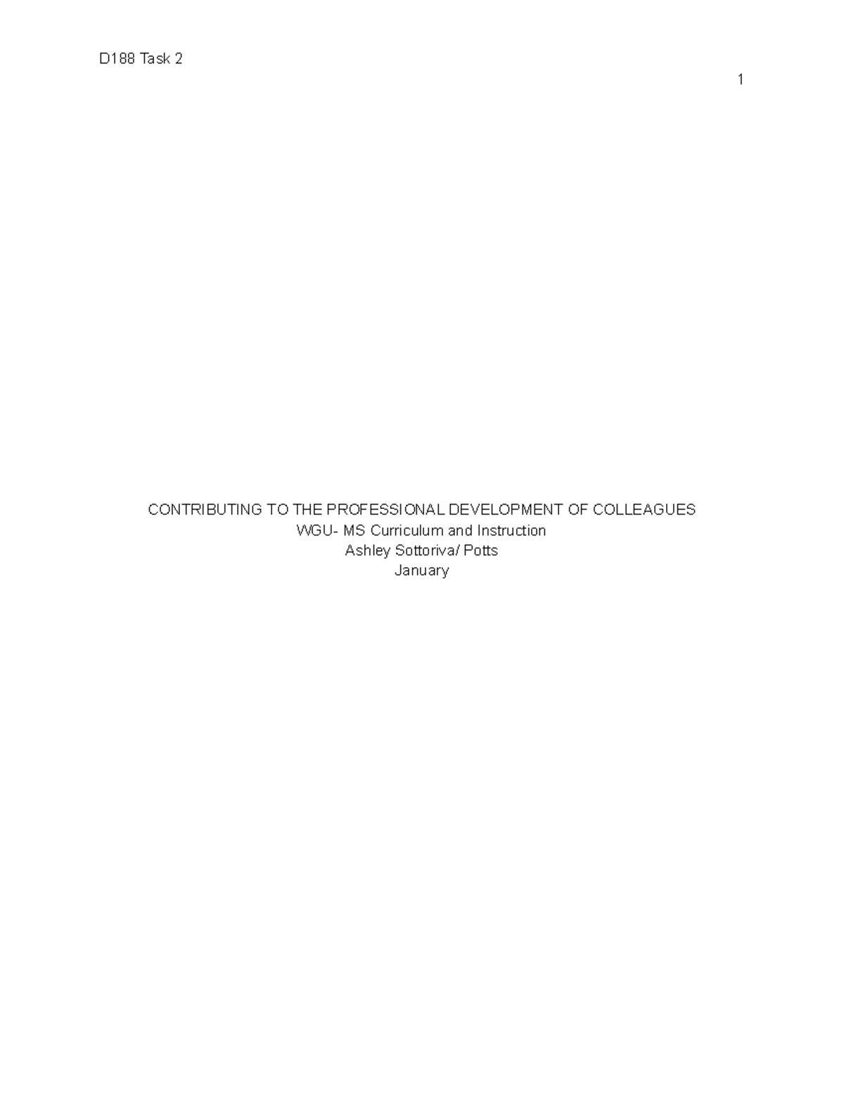 D188 Task 2 - 1 CONTRIBUTING TO THE PROFESSIONAL DEVELOPMENT OF ...