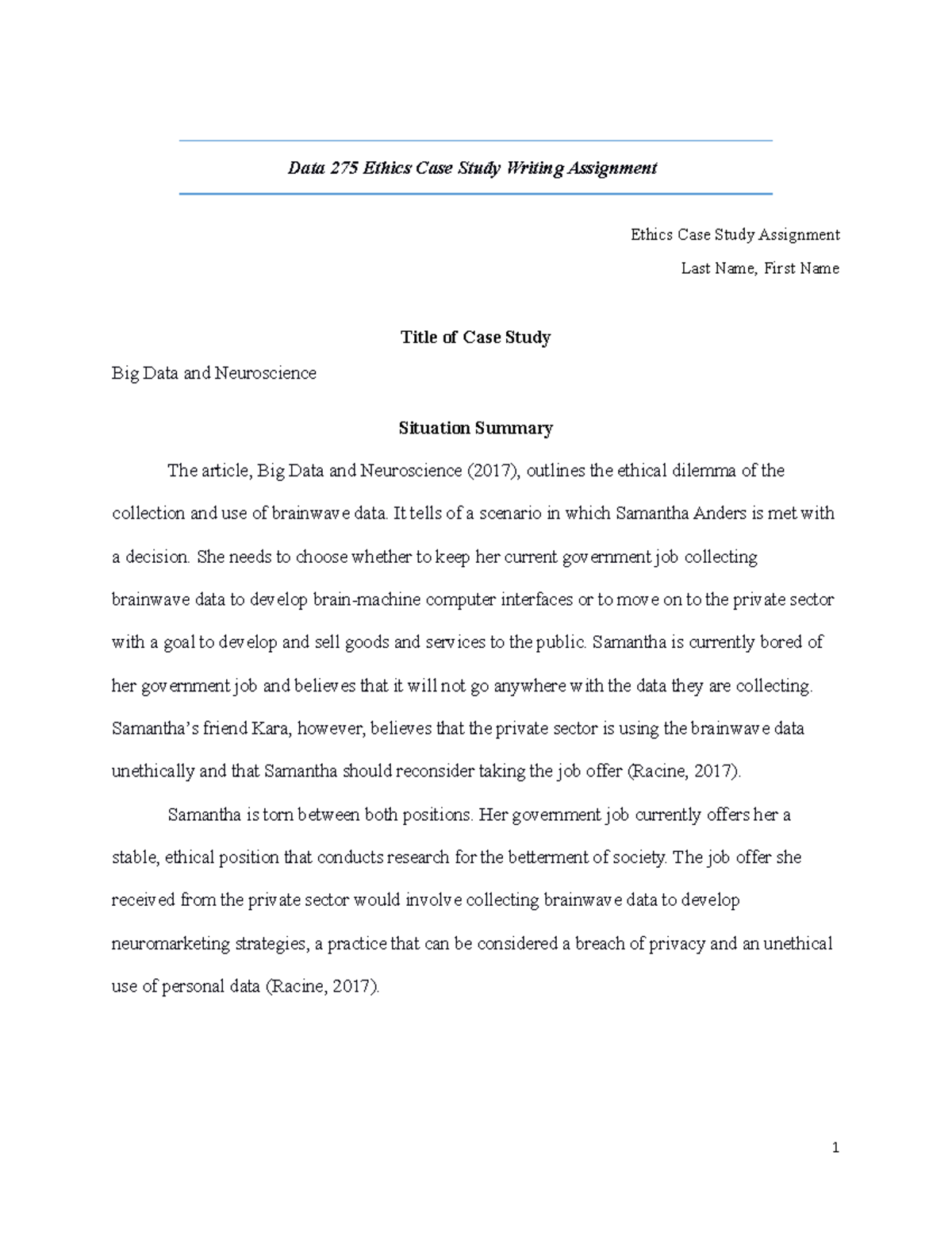 Ethics Case Study Writing Assignment - Week 5 - Data 275 Ethics Case ...