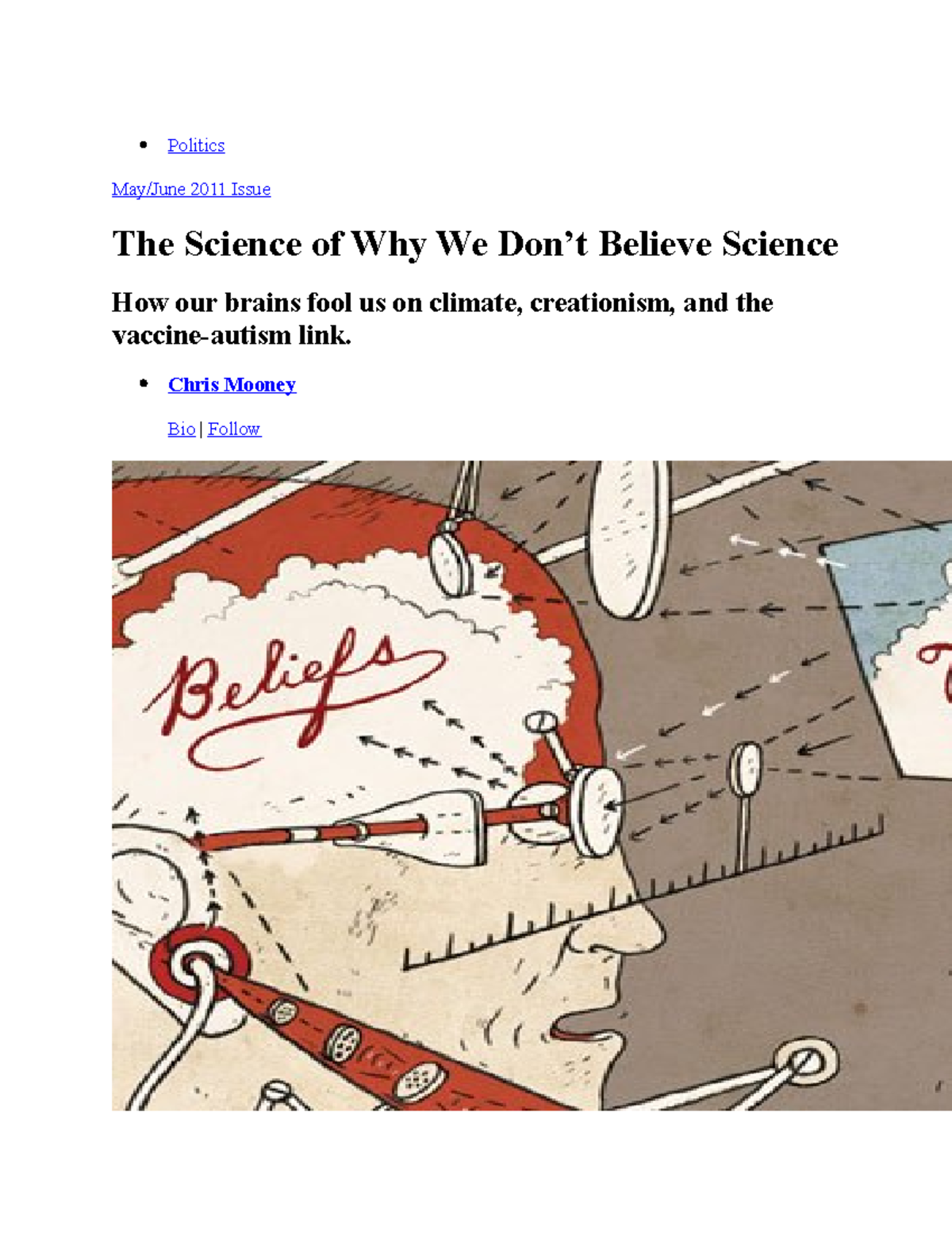 The science of why we dont believe science (mooney) - Politics May/June ...