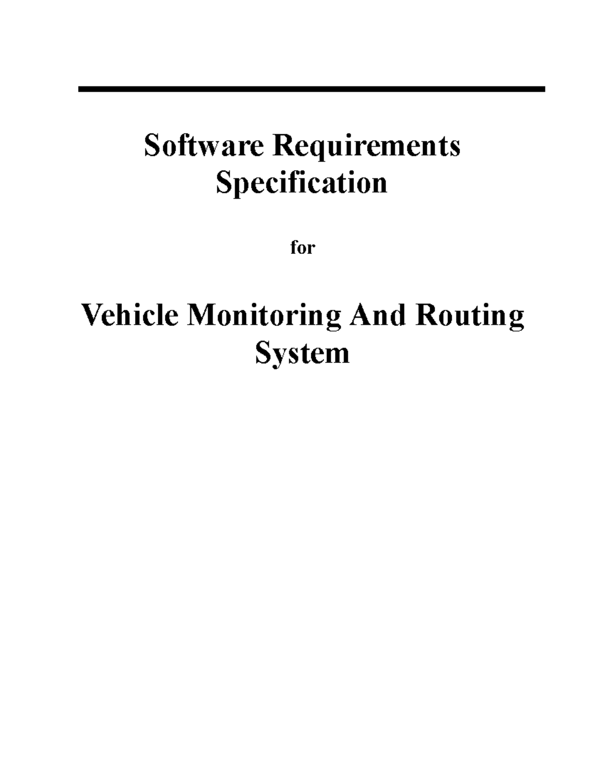 System Requirement Specification For Vehicle Monitoring And Routing System - Software ...