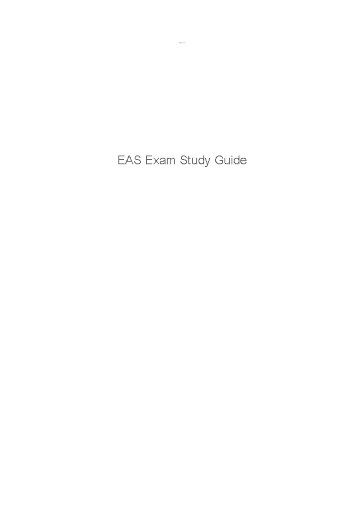 EAS Exam Study Guide Latest Update 2024-2025 Actual Exam Questions and ...
