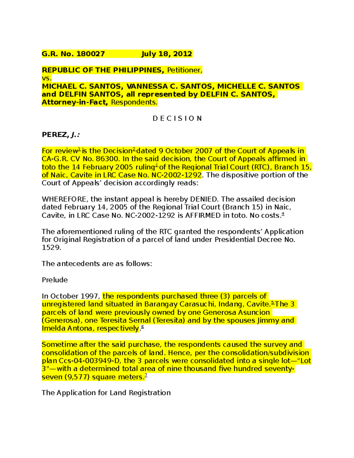 LAND TITLES AND DEEDS FULL TEXT - G. No. 180027 July 18, 2012 REPUBLIC ...