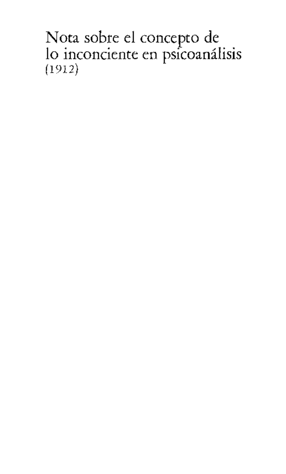 03.06. Freud. Nota sobre el concepto de lo inconsciente en psicoan Ã¡lisis - Nota sobre el ...