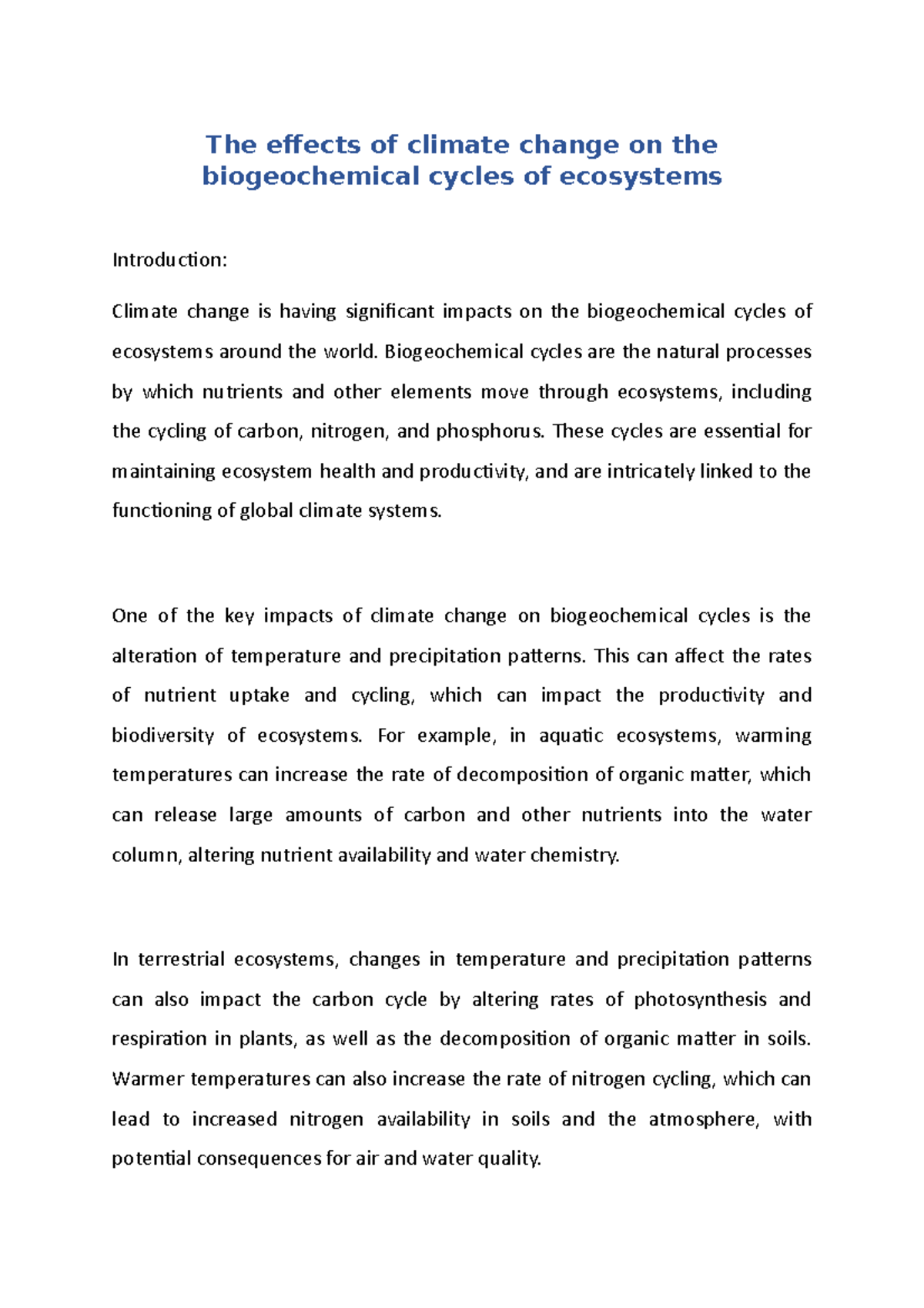 The effects of climate change on the biogeochemical cycles of ...