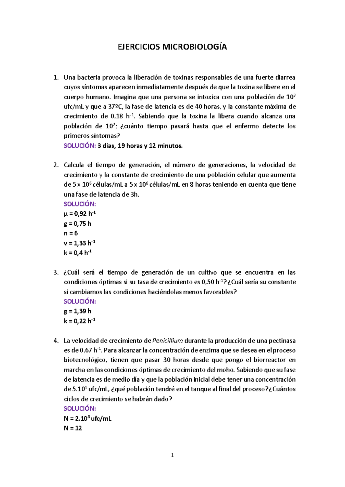 Ejercicios microbiología solución - 1 EJERCICIOS MICROBIOLOGÍA Una bacteria provoca la ...