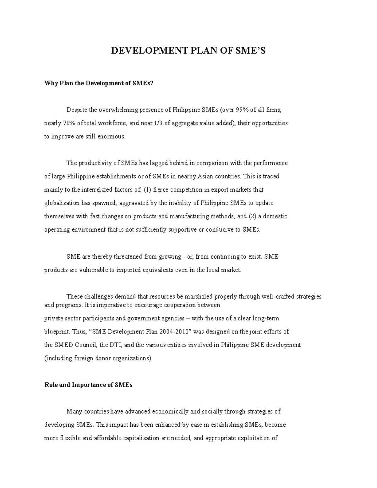 Development PLAN OF SME’S - DEVELOPMENT PLAN OF SME’S Why Plan the ...