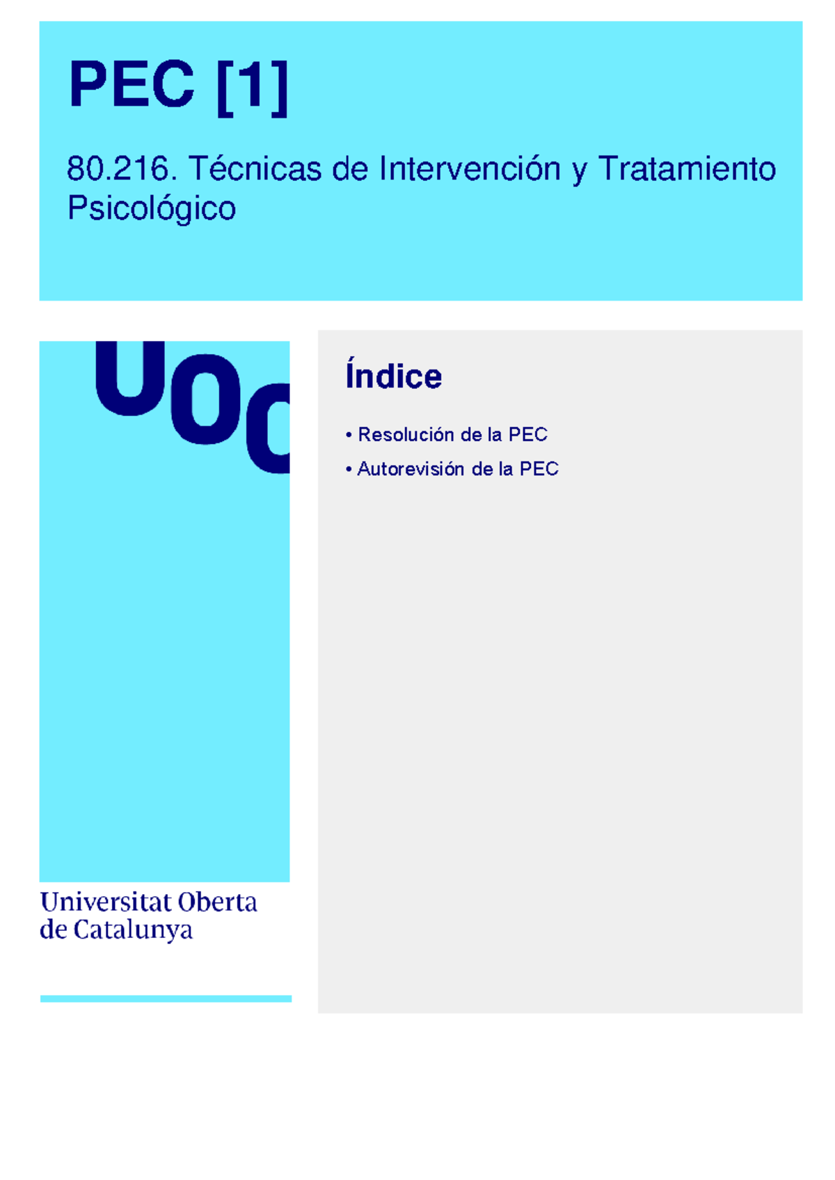 PEC 1 NOTA B - PEC 1 NOTA B - PEC [ 1 ] 80. 216. Técnicas de Intervención y Tratamiento ...