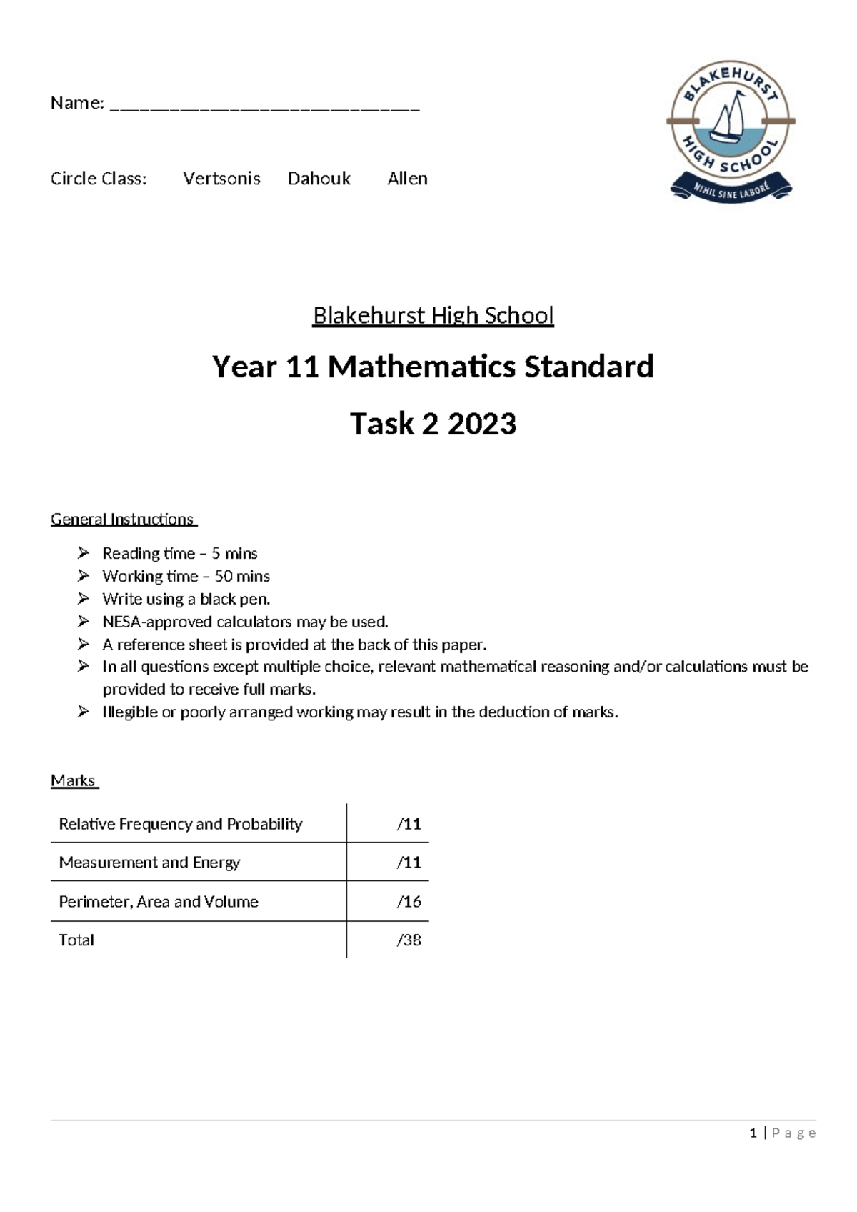2023 Year 11 Standard Task 2 - Name: _______________________________ Circle Class: Vertsonis ...