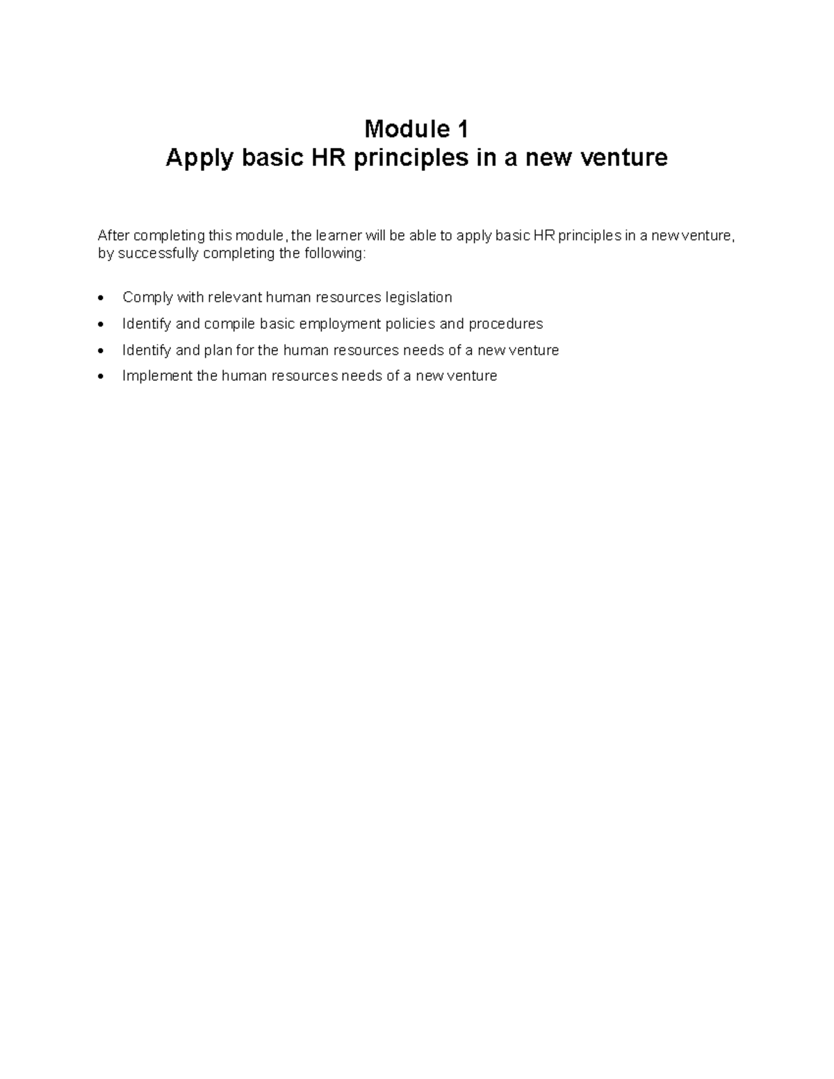 Apply basic HR principles in a new venture - Employees can be ...
