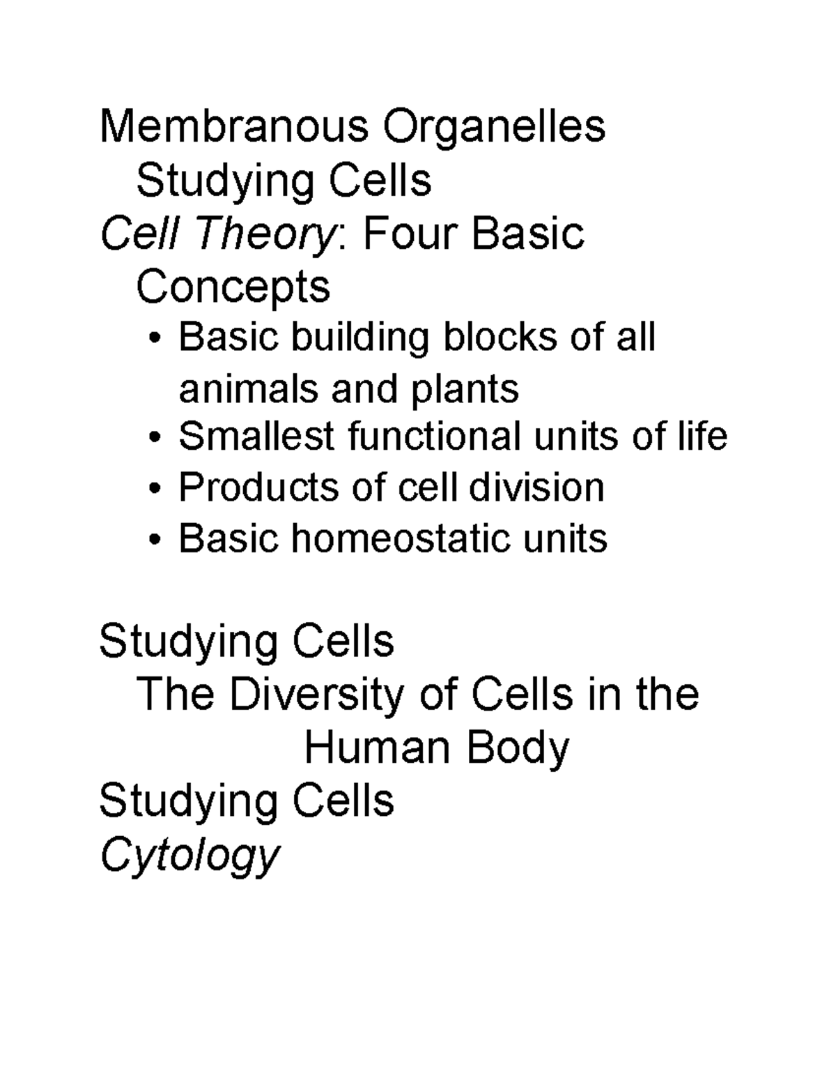 Cell Theory - Lecture notes 3 - Membranous Organelles Studying Cells ...