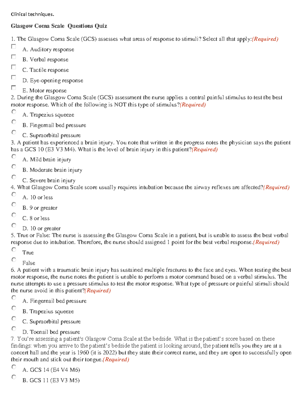 Clinical techniques - Success - Clinical techniques. Glasgow Coma Scale ...