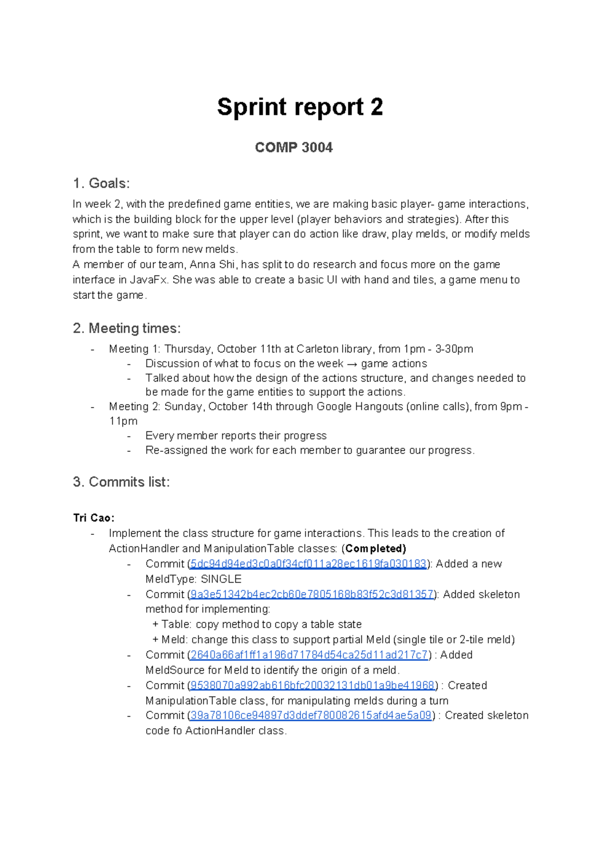 Team 20 Report 2 - Sprint report 2 COMP 3004 1. Goals: In week 2, with ...