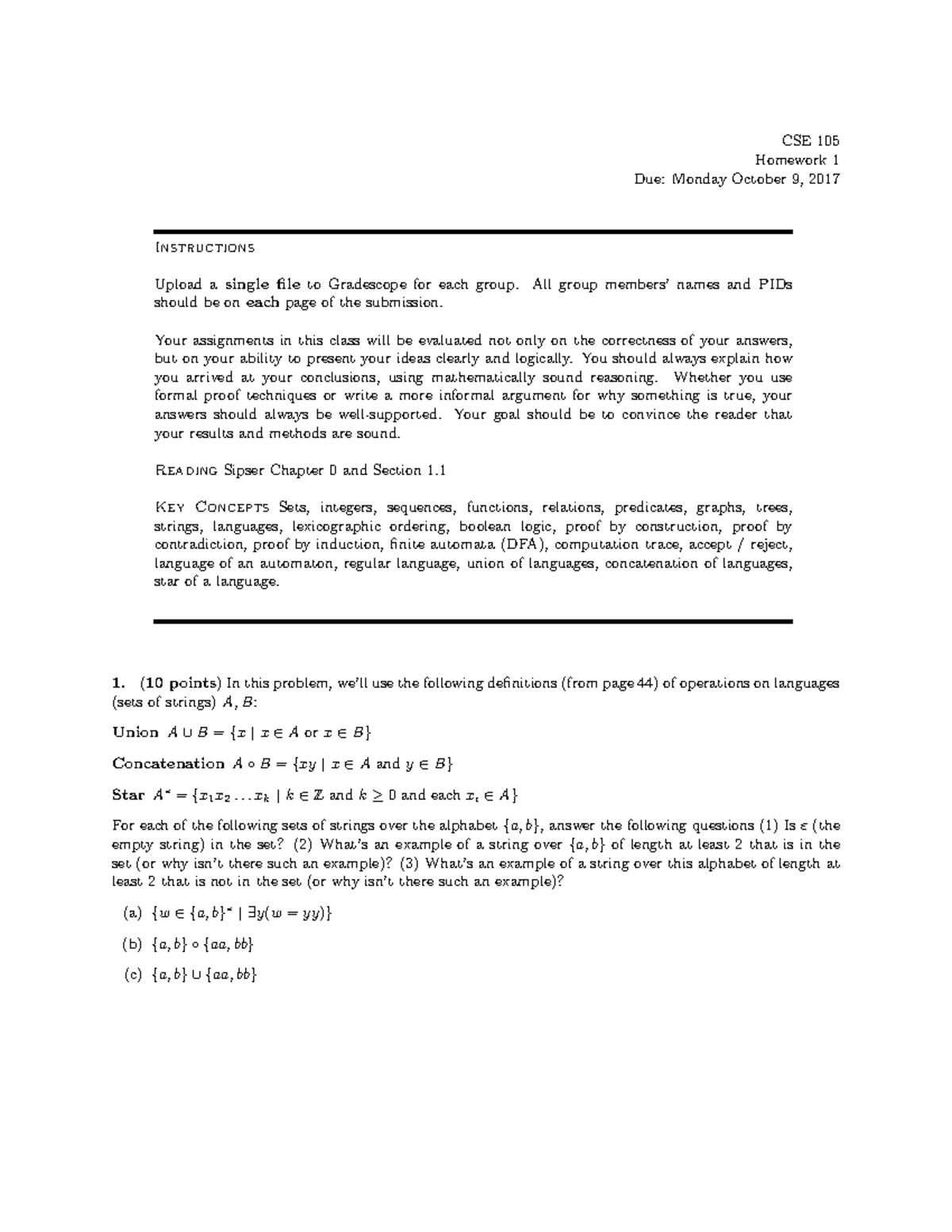 Hw1 of automata - CSE 105 Homework 1 Due: Monday October 9, 2017 Instructions Upload a single ...