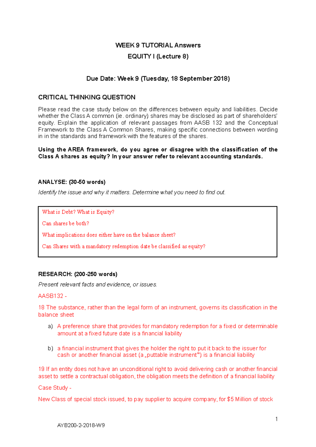 AYB200-2-2018 W9 Tutorial Answers - WEEK 9 TUTORIAL Answers EQUITY I (Lecture 8) Due Date: Week ...
