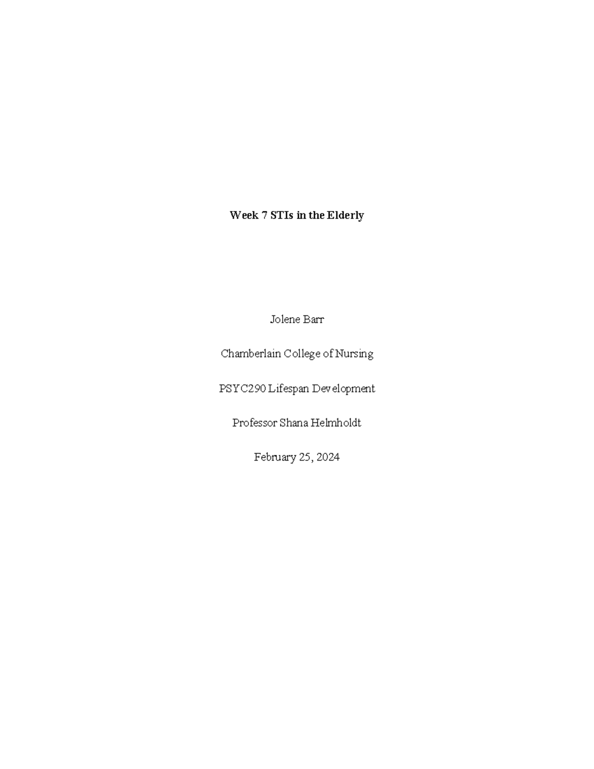 Week 7 STIs in the Elderly - Week 7 STIs in the Elderly Jolene Barr ...