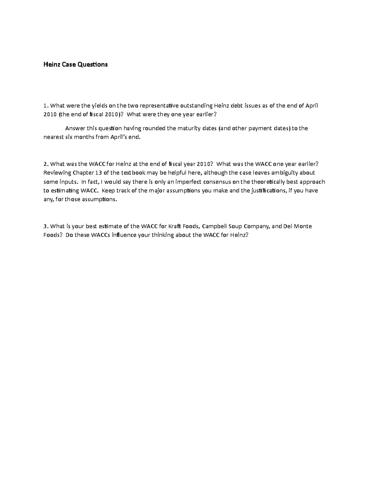 Heinz Case Study Questions - Heinz Case Questions What were the yields ...