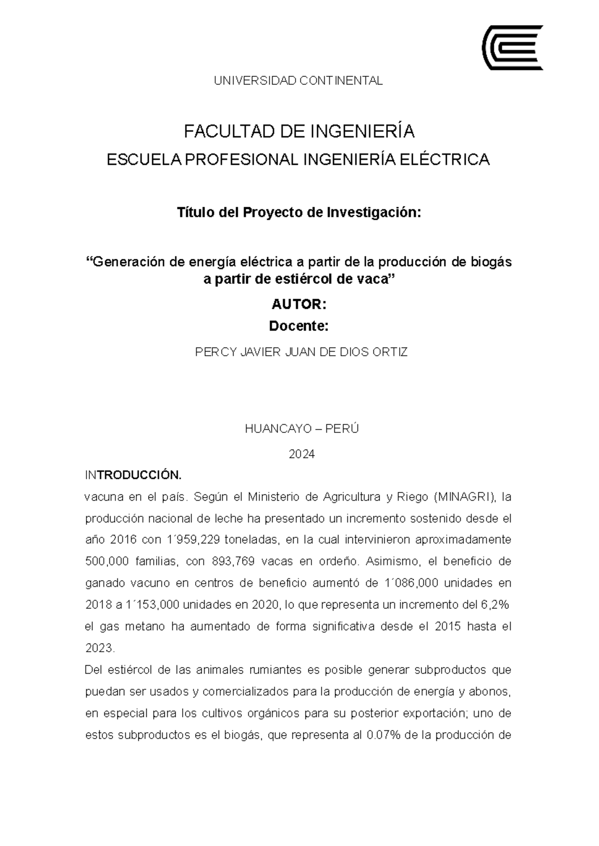 Proyecto Biogas - UNIVERSIDAD CONTINENTAL FACULTAD DE INGENIERÍA ESCUELA PROFESIONAL INGENIERÍA ...