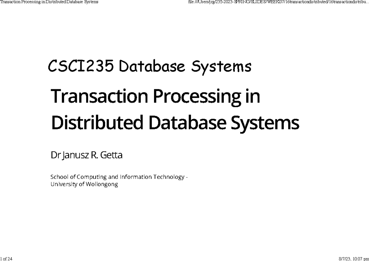 16transactiondistributed - CSCI235 Database Systems Transaction Processing in Distributed ...