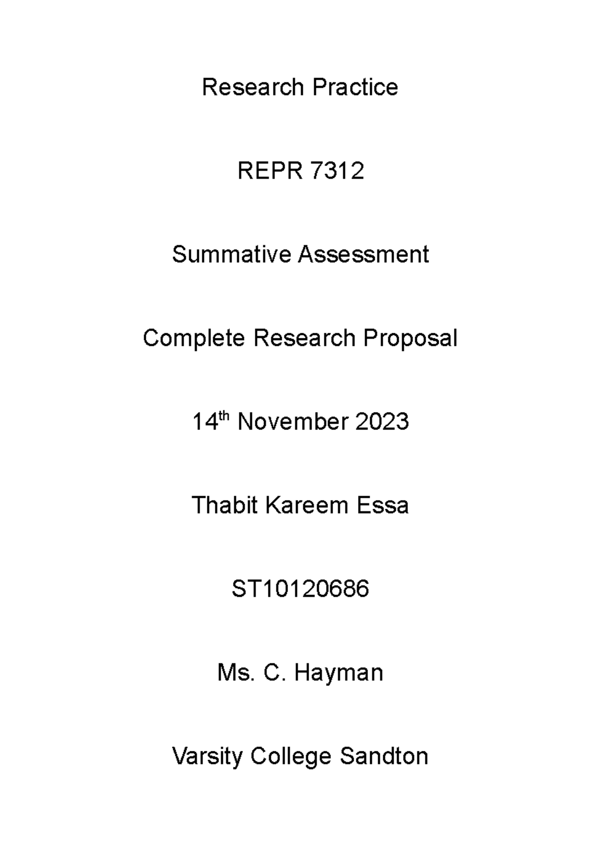 Research Practice Summative - Research Practice REPR 7312 Summative ...