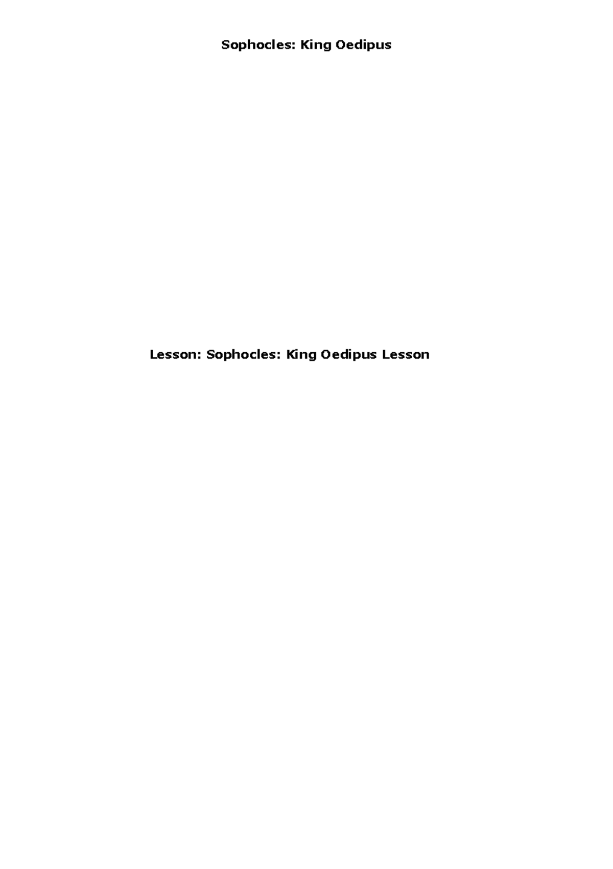 ECN 500408 - Lecture notes 1 - Lesson: Sophocles: King Oedipus Lesson ...