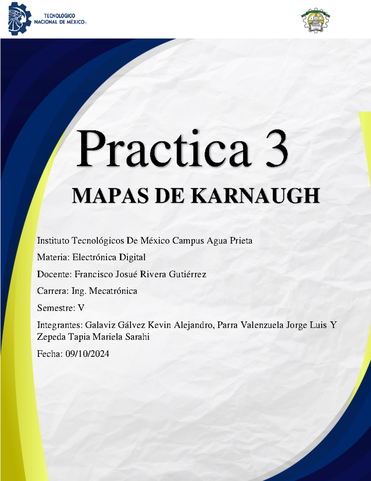 Practica 3 - Electronica digital - MAPAS DE KARNAUGH Instituto ...