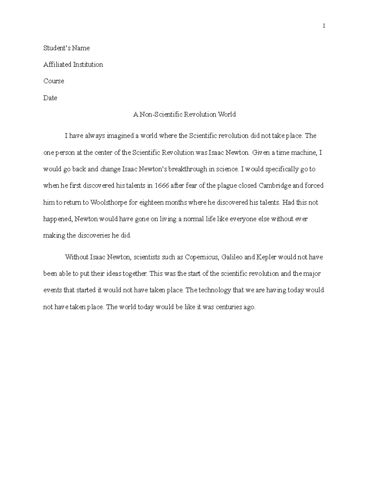Hypothetical History - A Non-Scientific Revolution World - 1 Student’s ...