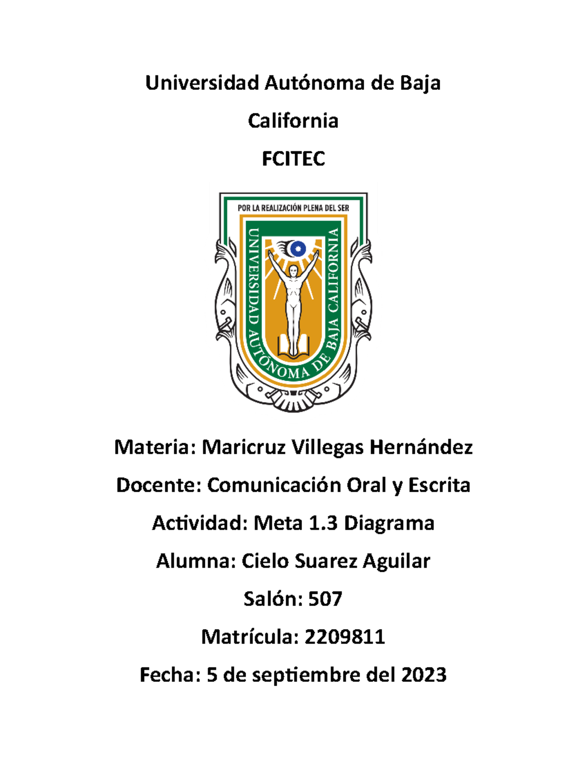 M1 - UABC - Universidad Autónoma de Baja California FCITEC Materia ...