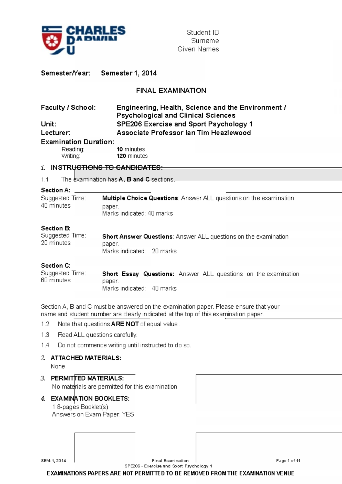 Exam 2013, questions - Student IDSurname Given Names Semester/Year ...