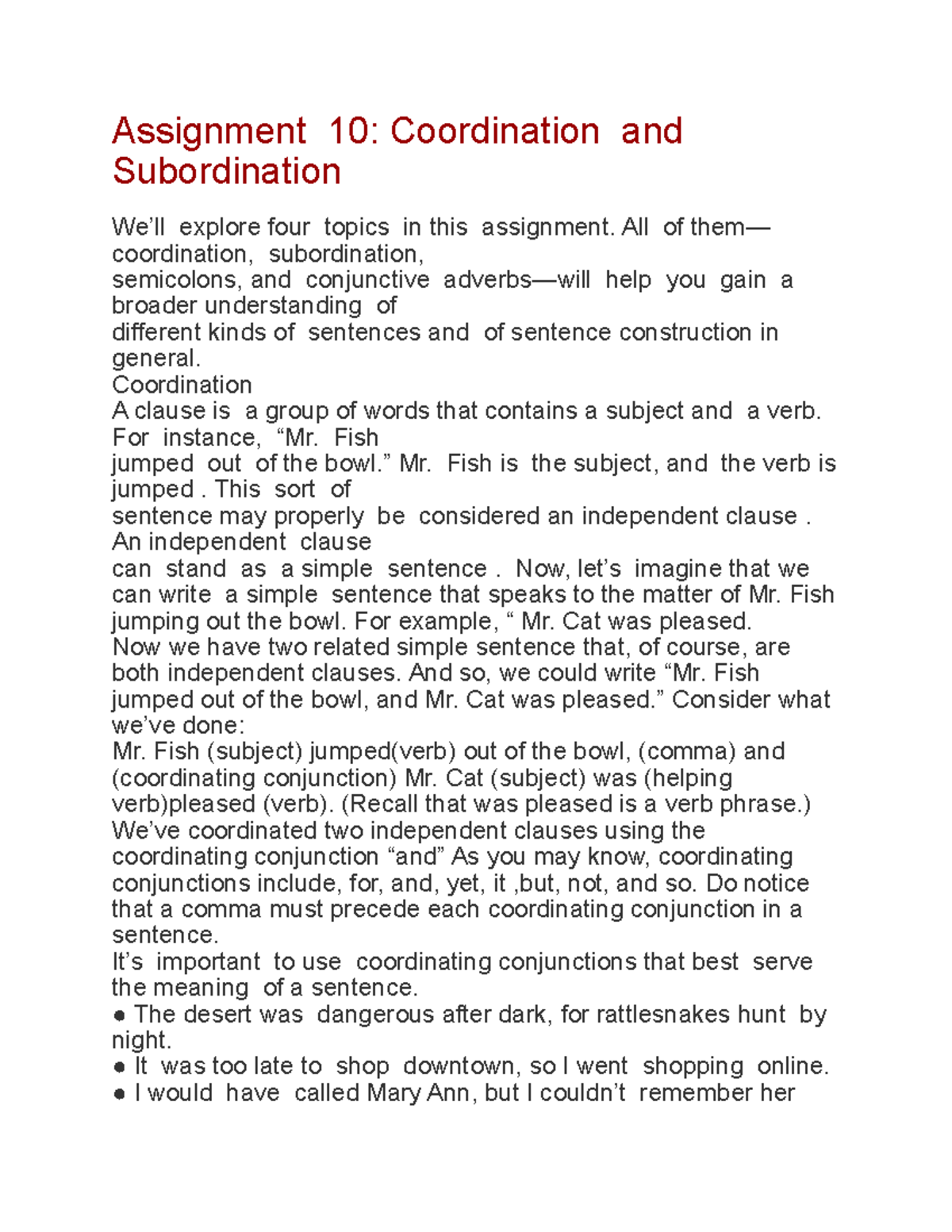 Assignment 10 Coordination and Subordination - Assignment 10: Coordination and Subordination We ...