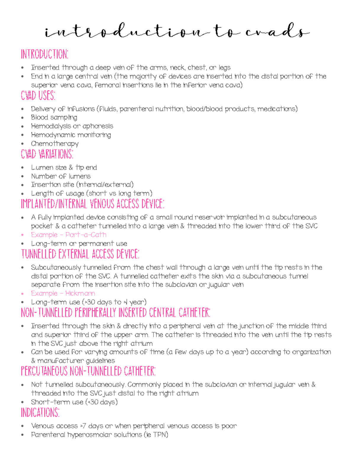 CVAD Notes - introduction to cvads Introduction: Inserted through a ...