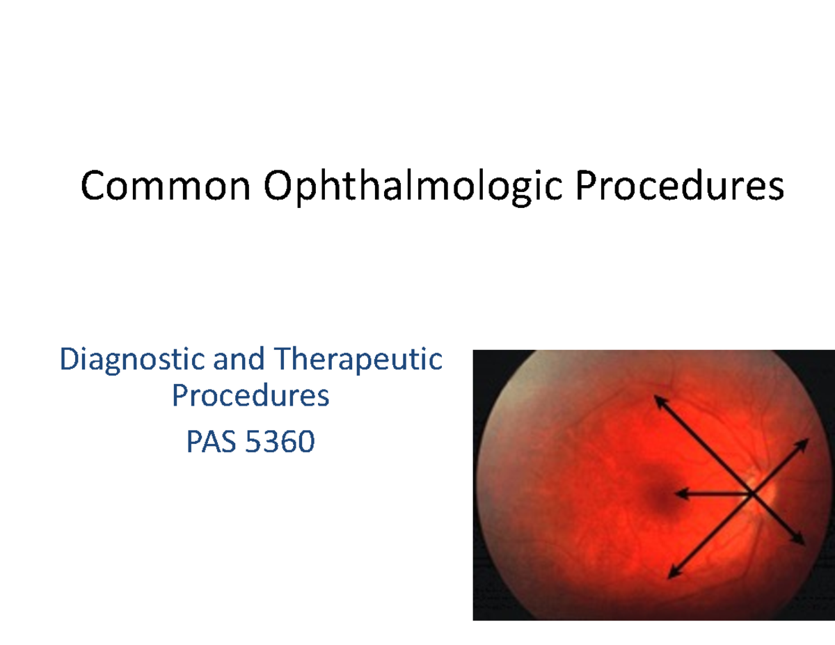 Common Ophthalmologic Procedures DTP - Common Ophthalmologic Procedures ...