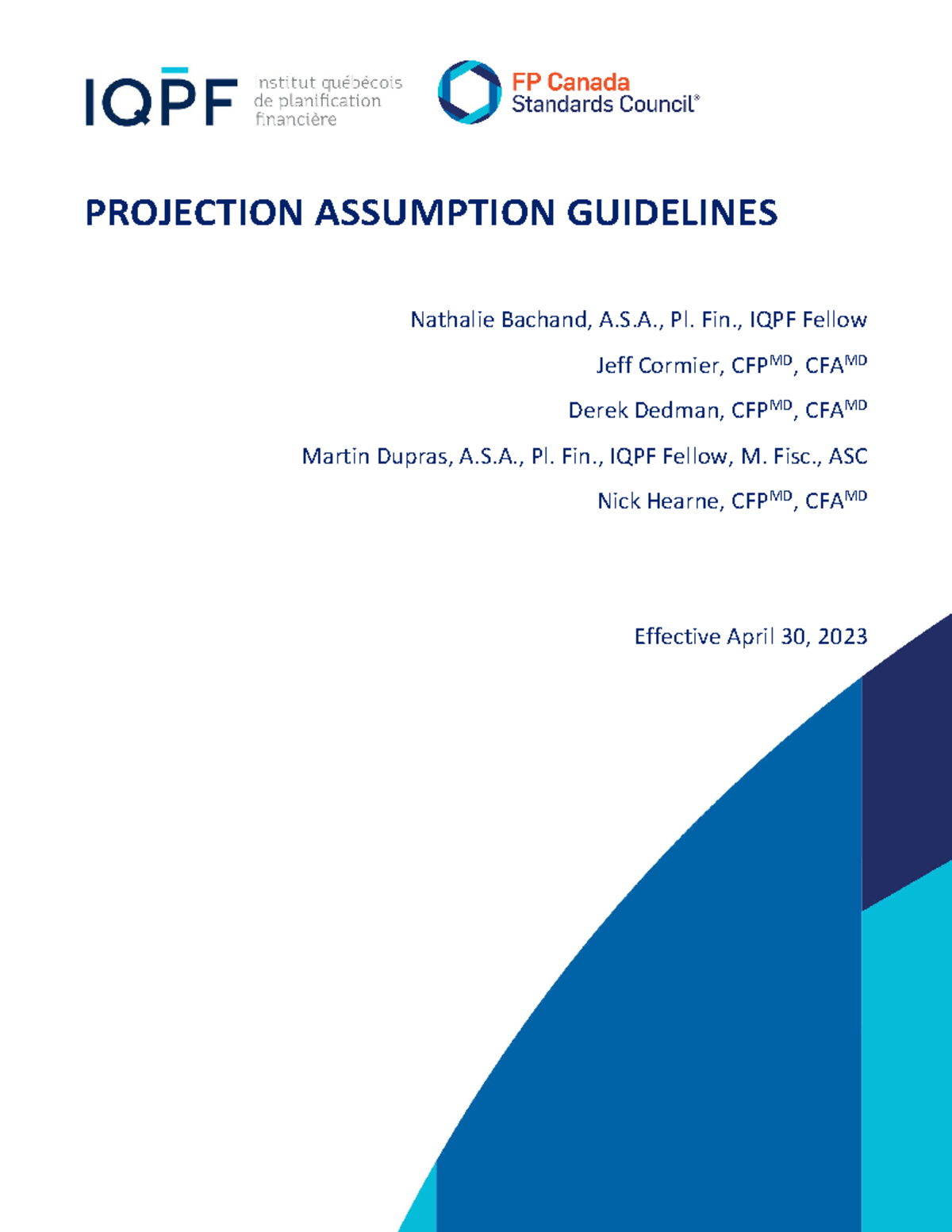 2023 projection assumption guideline - Nathalie Bachand, A.S., Pl. Fin ...