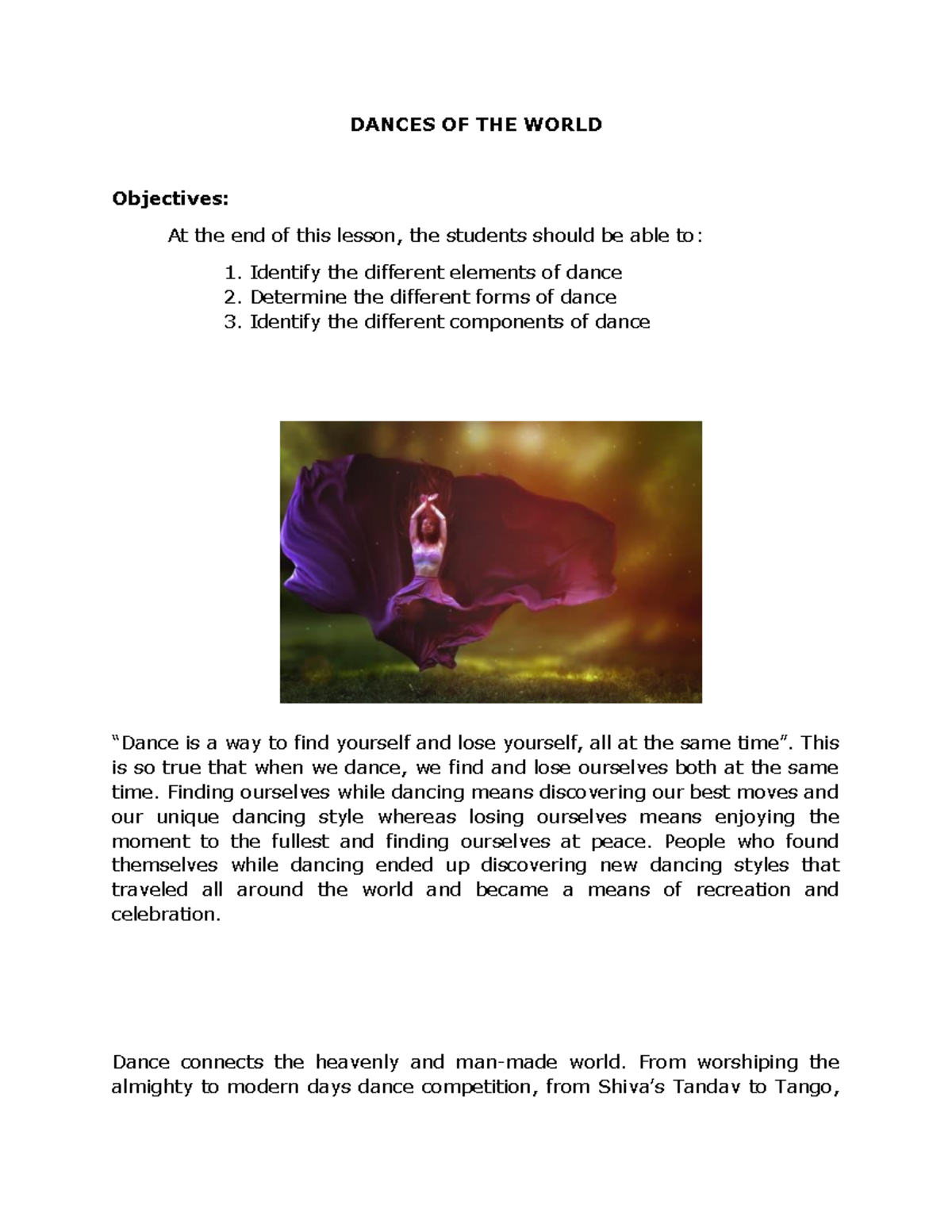 Elements of Dance Notes - DANCES OF THE WORLD Objectives: At the end of ...