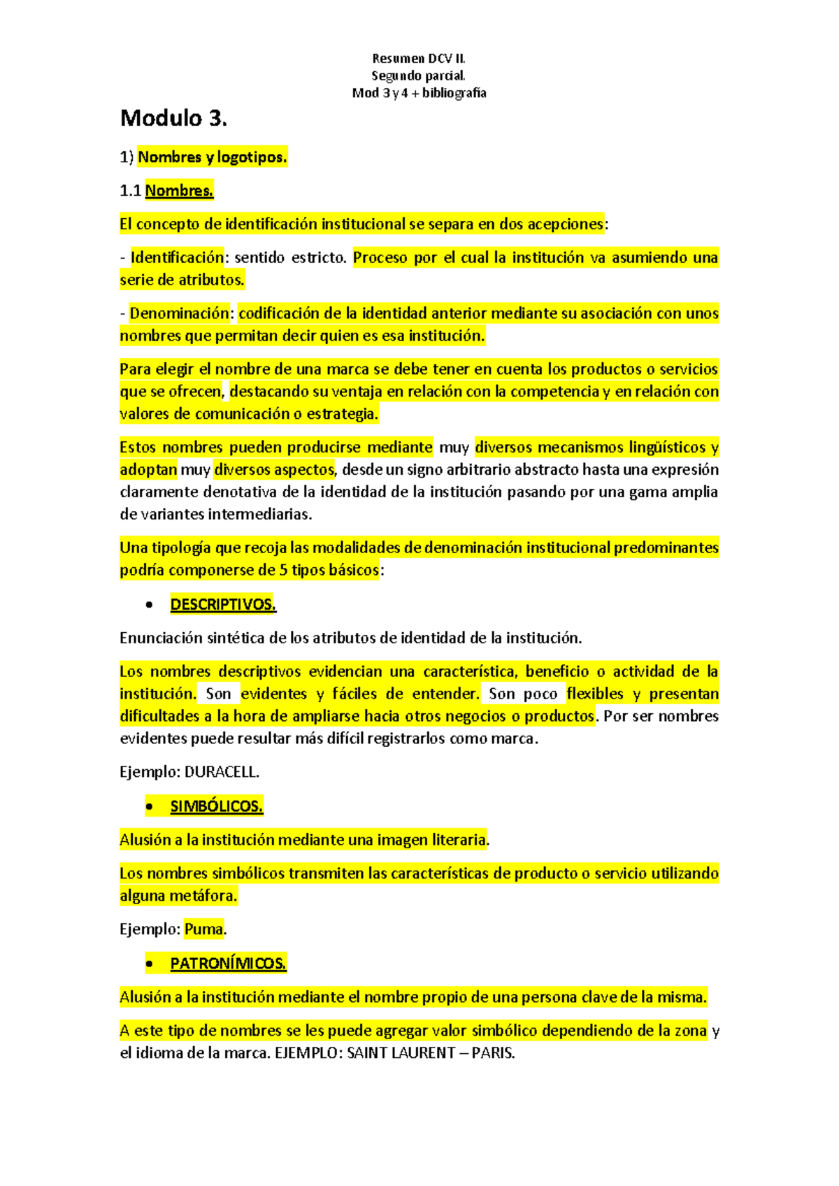 Resumen - Parcial 2 - Segundo parcial. Mod 3 y 4 + bibliografía Modulo 3. Nombres y logotipos. 1 ...