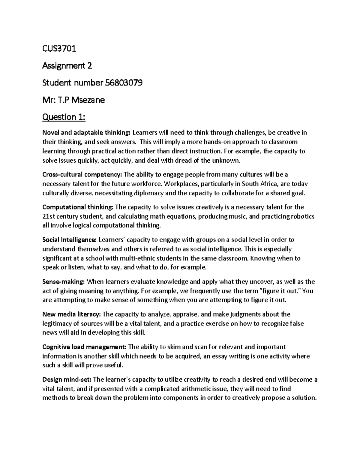 CUS3701 A2 - ASSIGNMENT 3 - CUS Assignment 2 Student number 56803079 Mr: T Msezane Question 1 ...