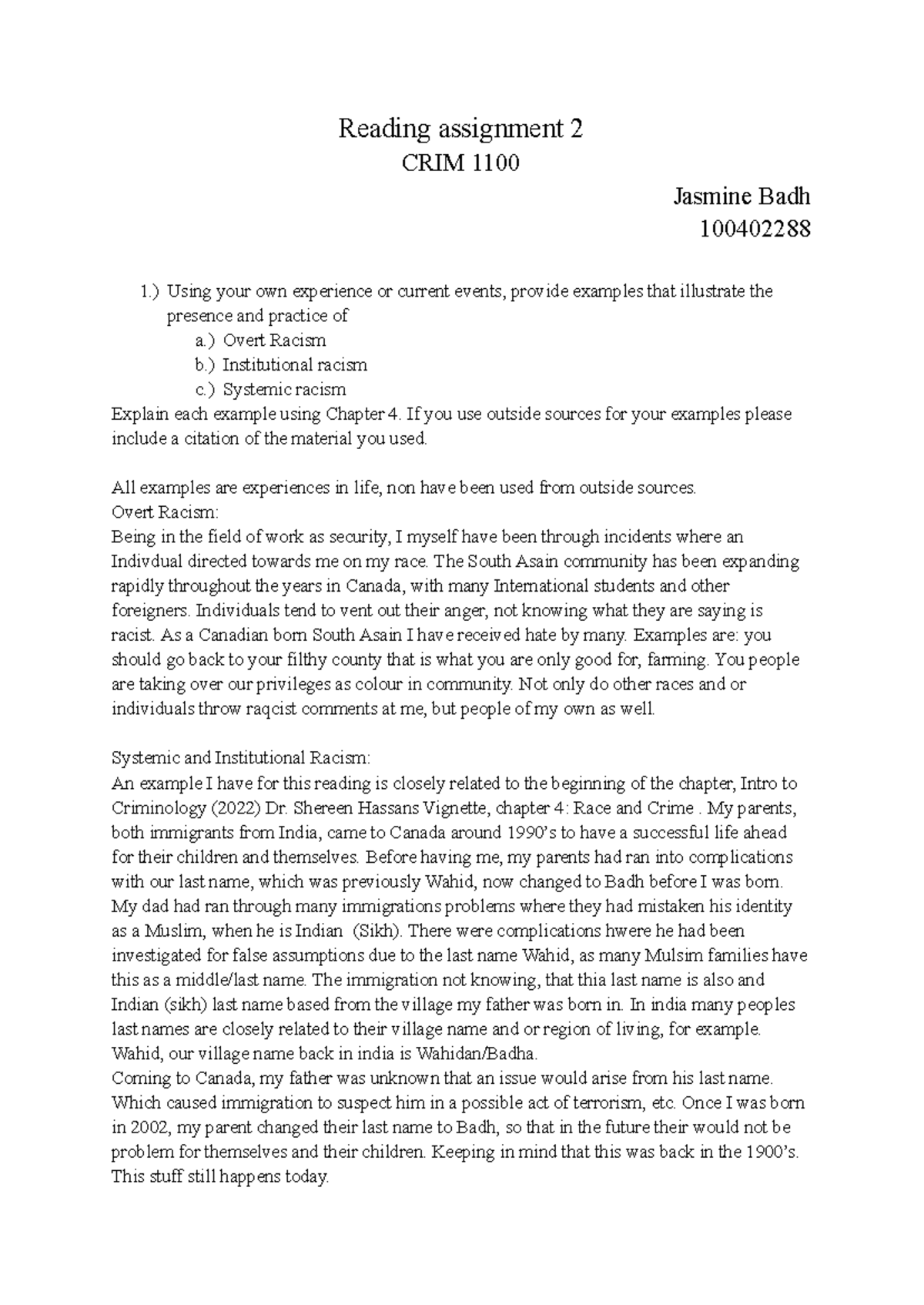 Reading Assignment 2 - Reading assignment 2 CRIM 1100 Jasmine Badh 100402288 1.) Using your own ...