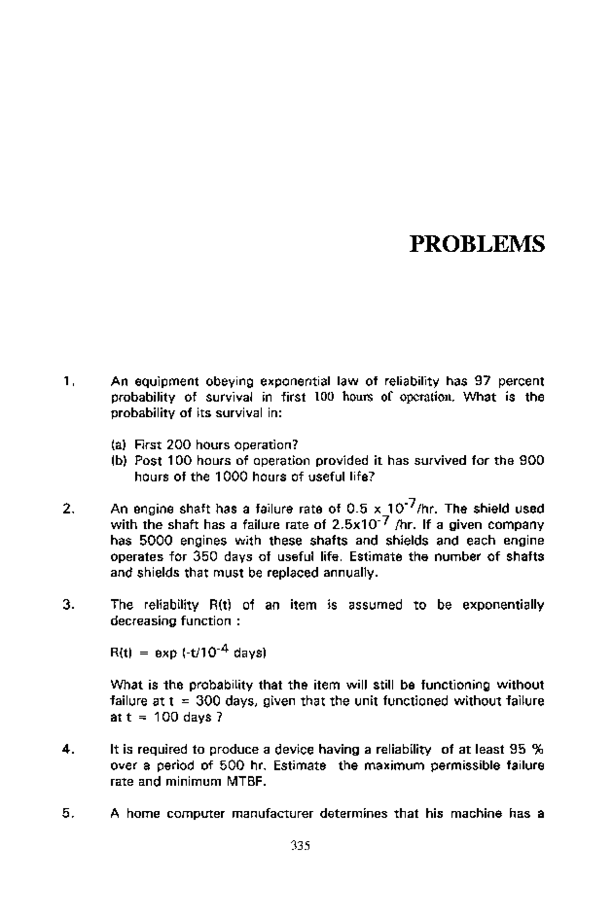 Reliability questions - PROBLEMS An equipment obeying exponential law of reliability has 97 ...