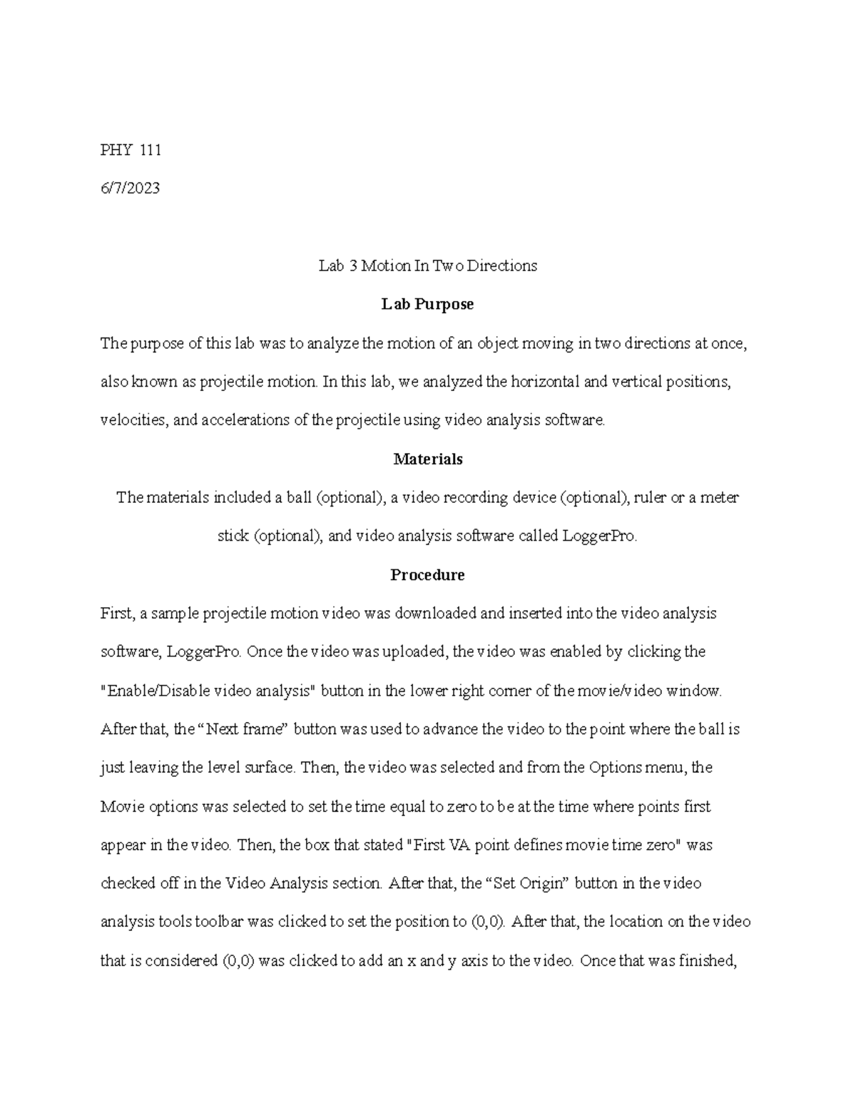 Lab 3 Report PHY 111 - PHY 111 6/7/ Lab 3 Motion In Two Directions Lab ...