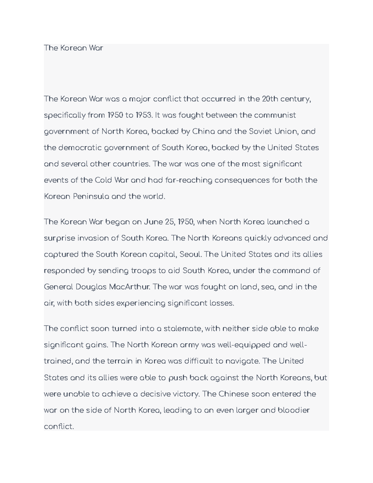 Notes on The Korean War - The Korean War The Korean War was a major ...