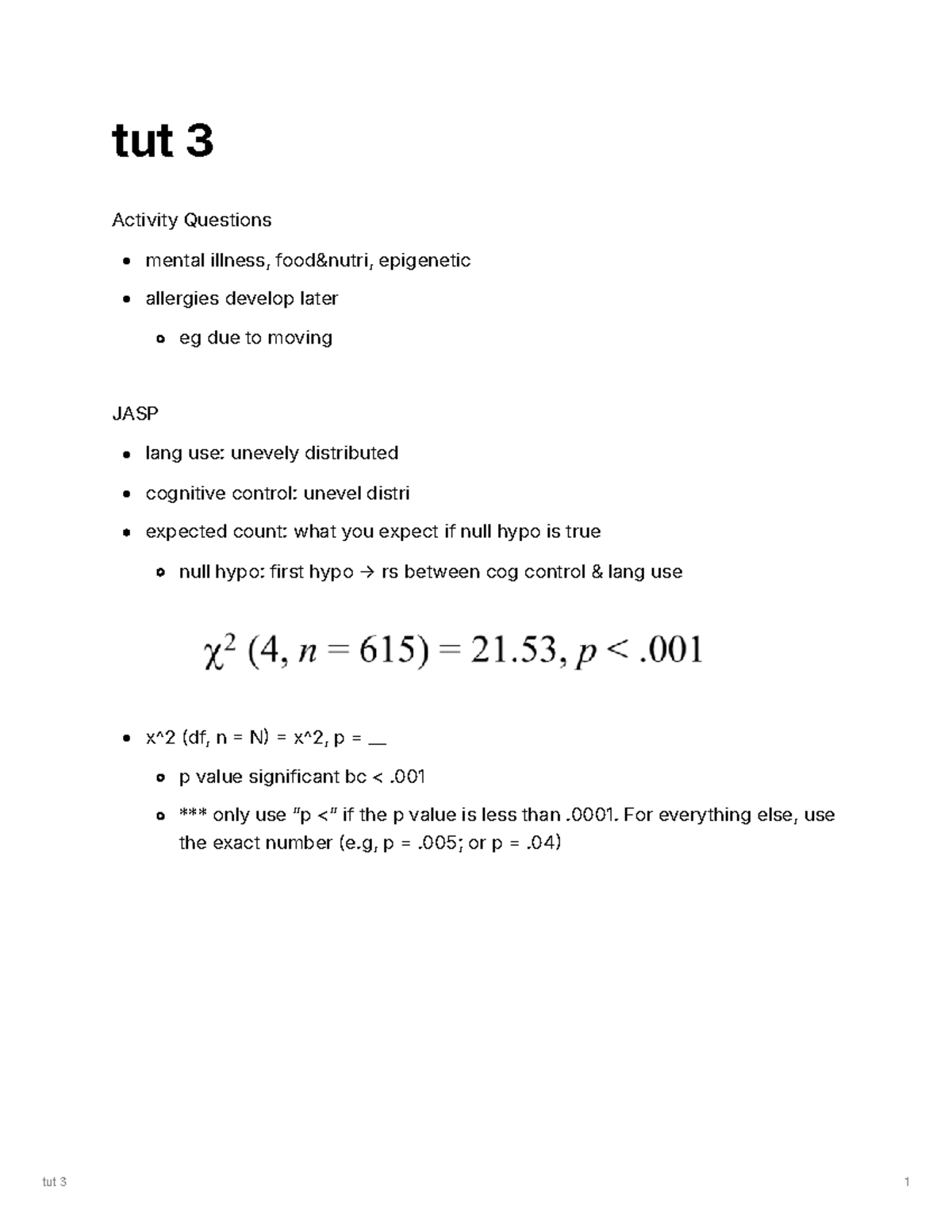 Tutorial 3 JASP - tut 3 1 tut 3 Activity Questions mental illness, food&nutri, epigenetic - Studocu