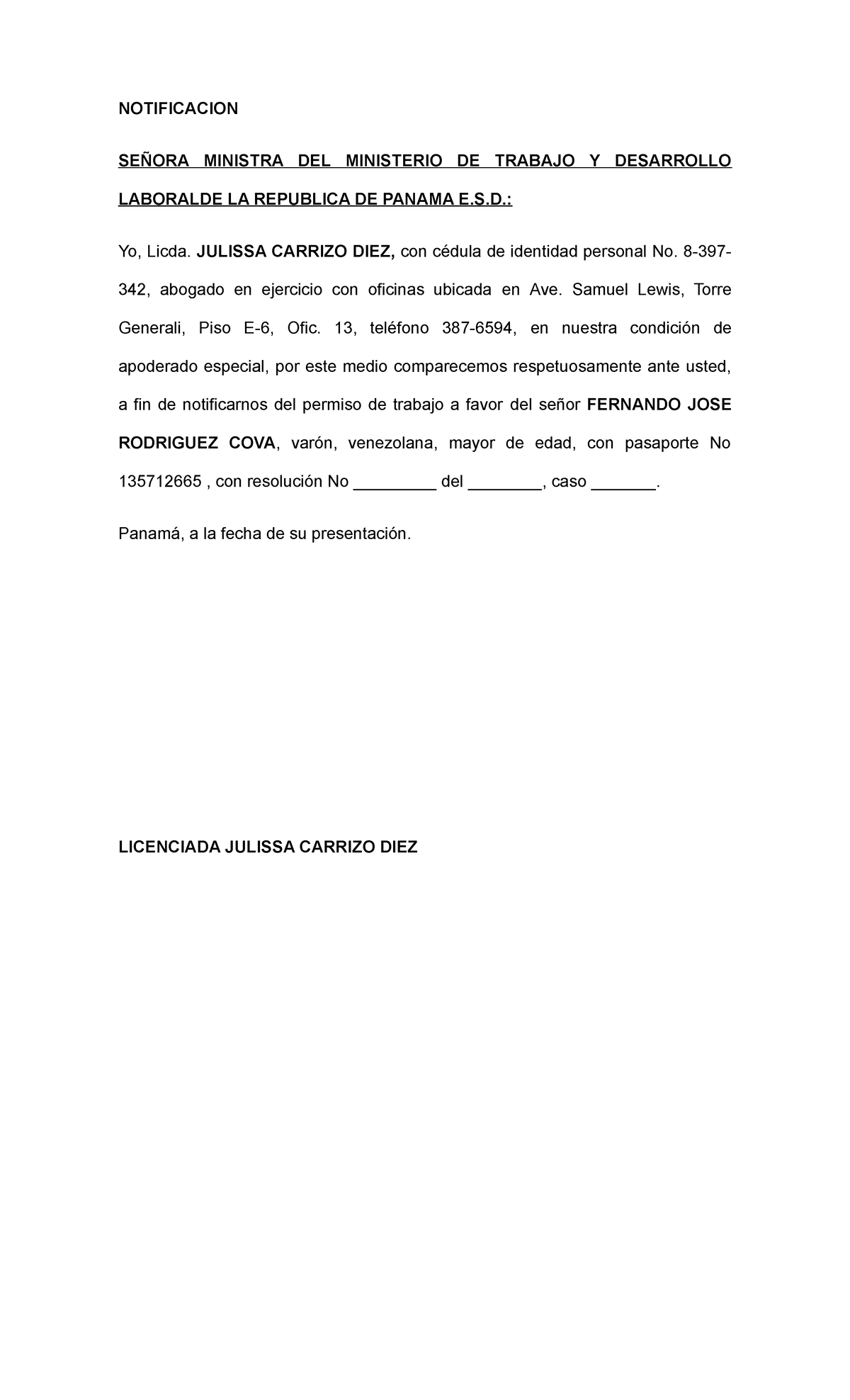 Notificacion y autorizacion de mitradel en panama para si mismo ...