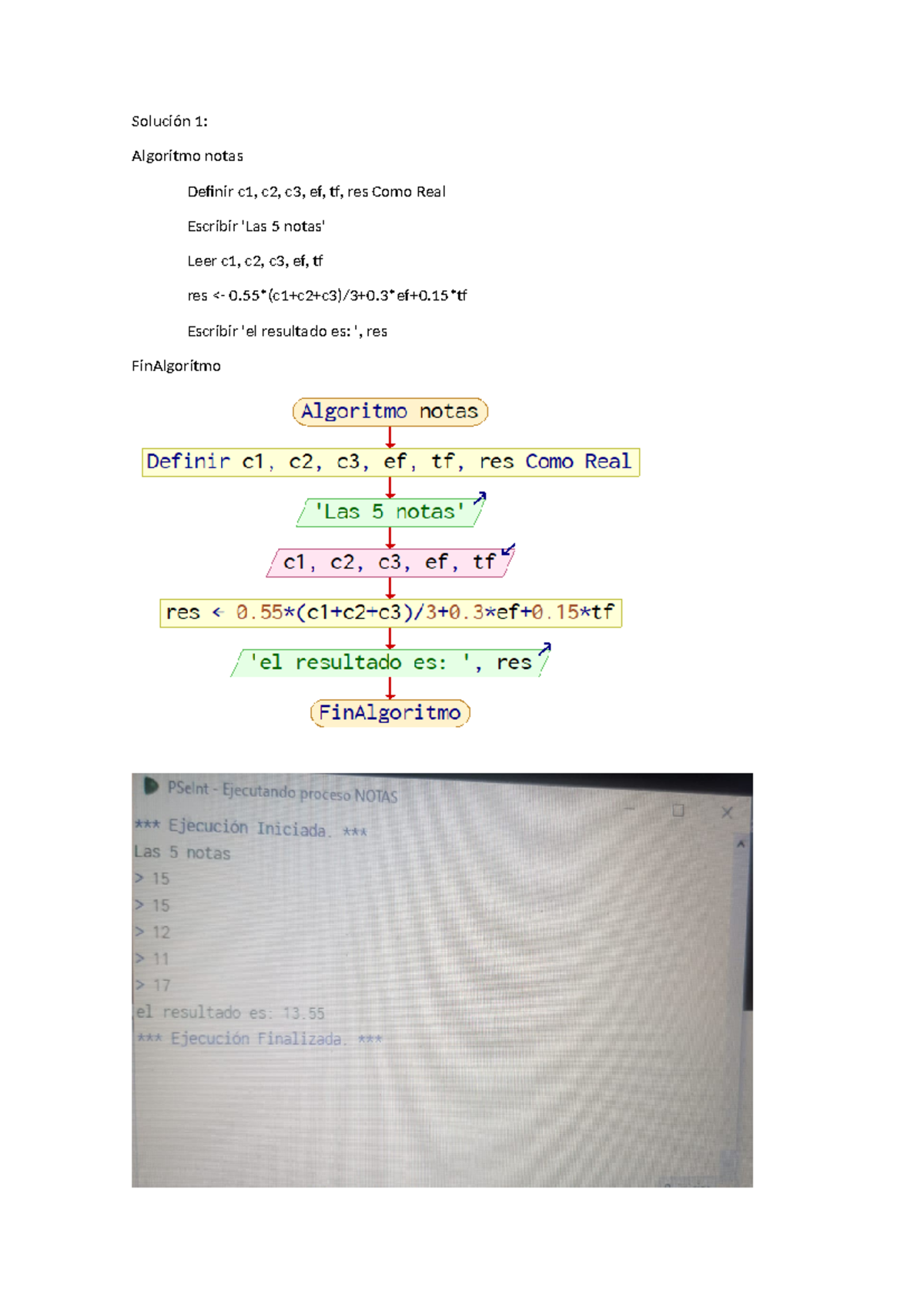guia de trabjoS04 - Algoritmo notas Definir c1, c2, c3, ef, tf, res ...