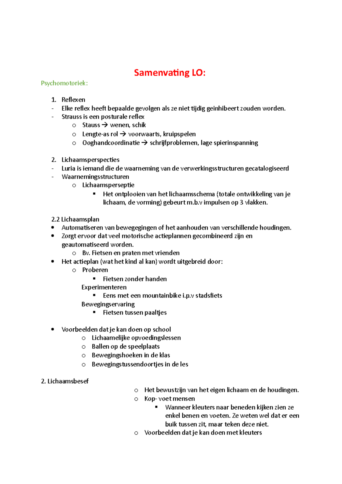 Samenvating LO - Samenvating LO: Psychomotoriek: Reflexen Elke reflex ...