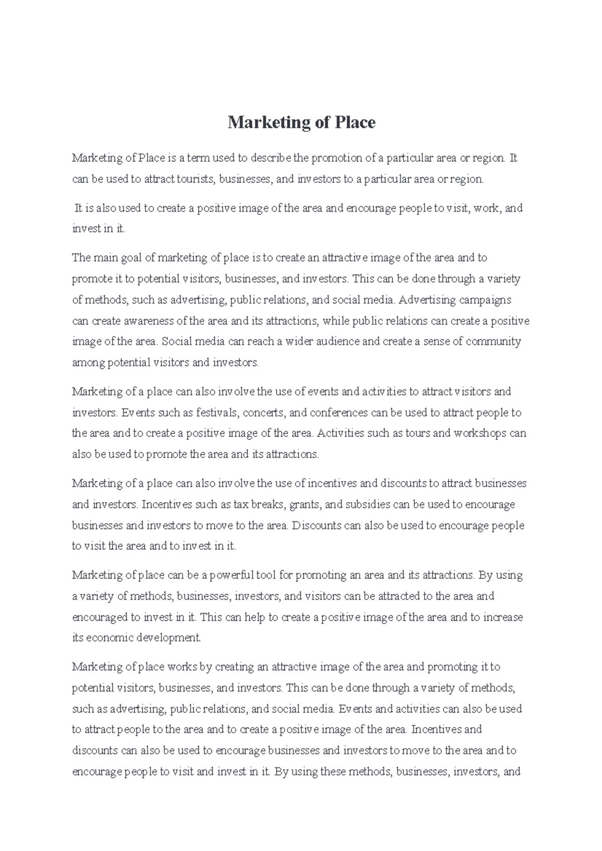 Marketing of Place - Marketing of Place Marketing of Place is a term ...