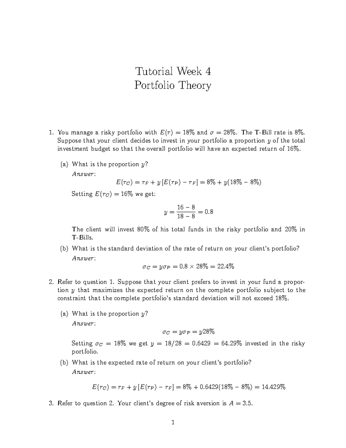 Solution Tutorial Week 4 - Tutorial Week 4 Portfolio Theory You manage a risky portfolio with E ...