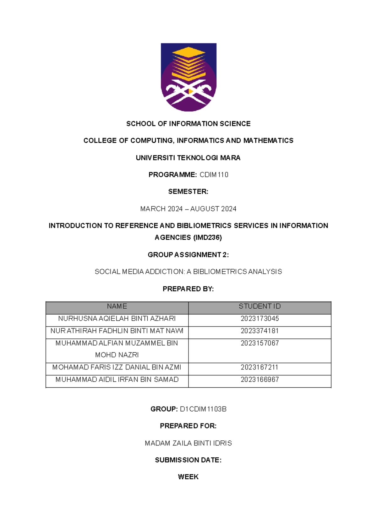 IMD236 Group Assignment - SCHOOL OF INFORMATION SCIENCE COLLEGE OF ...