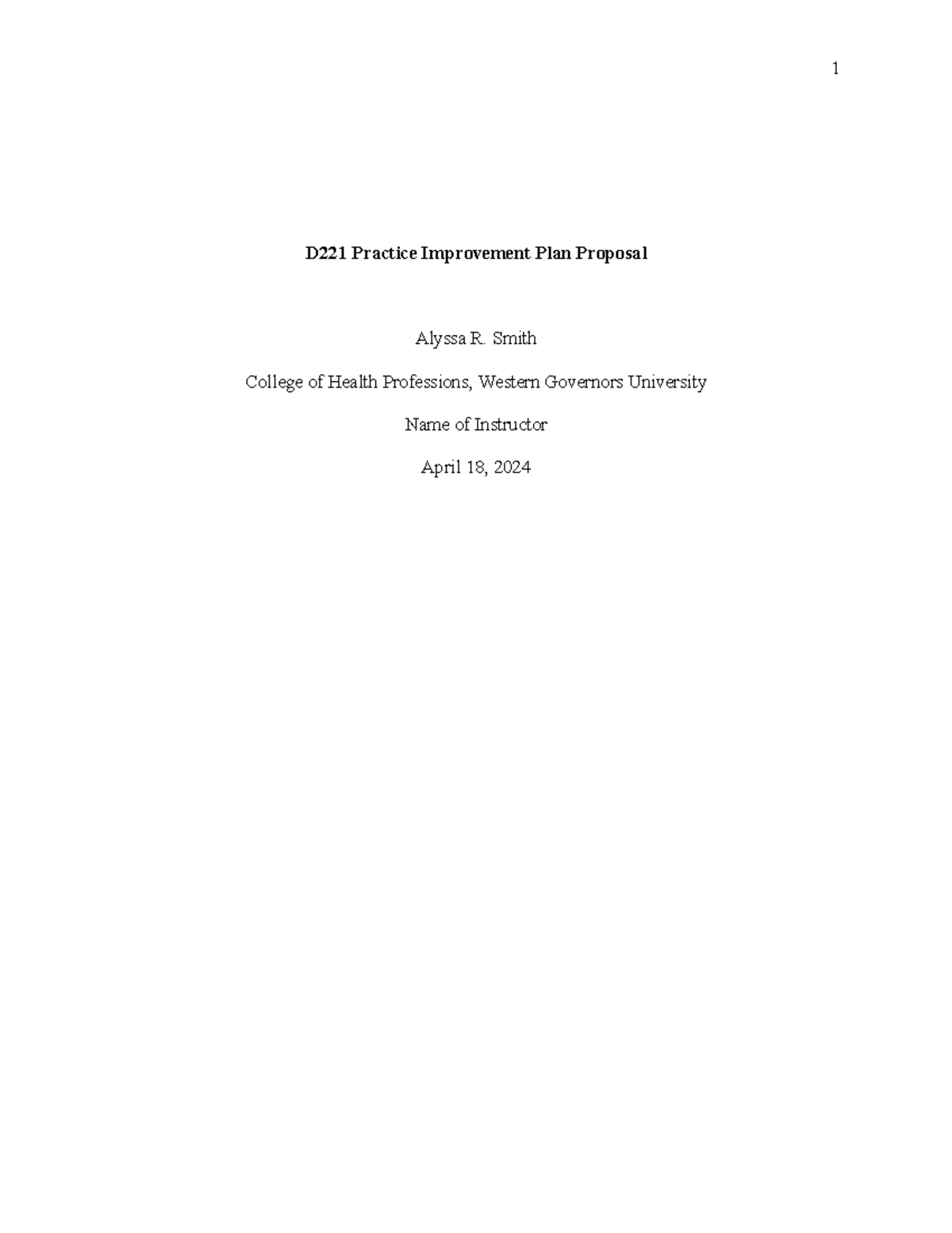 D221 Practice Improvement Plan Proposal RSI - Smith College of Health Professions, Western ...
