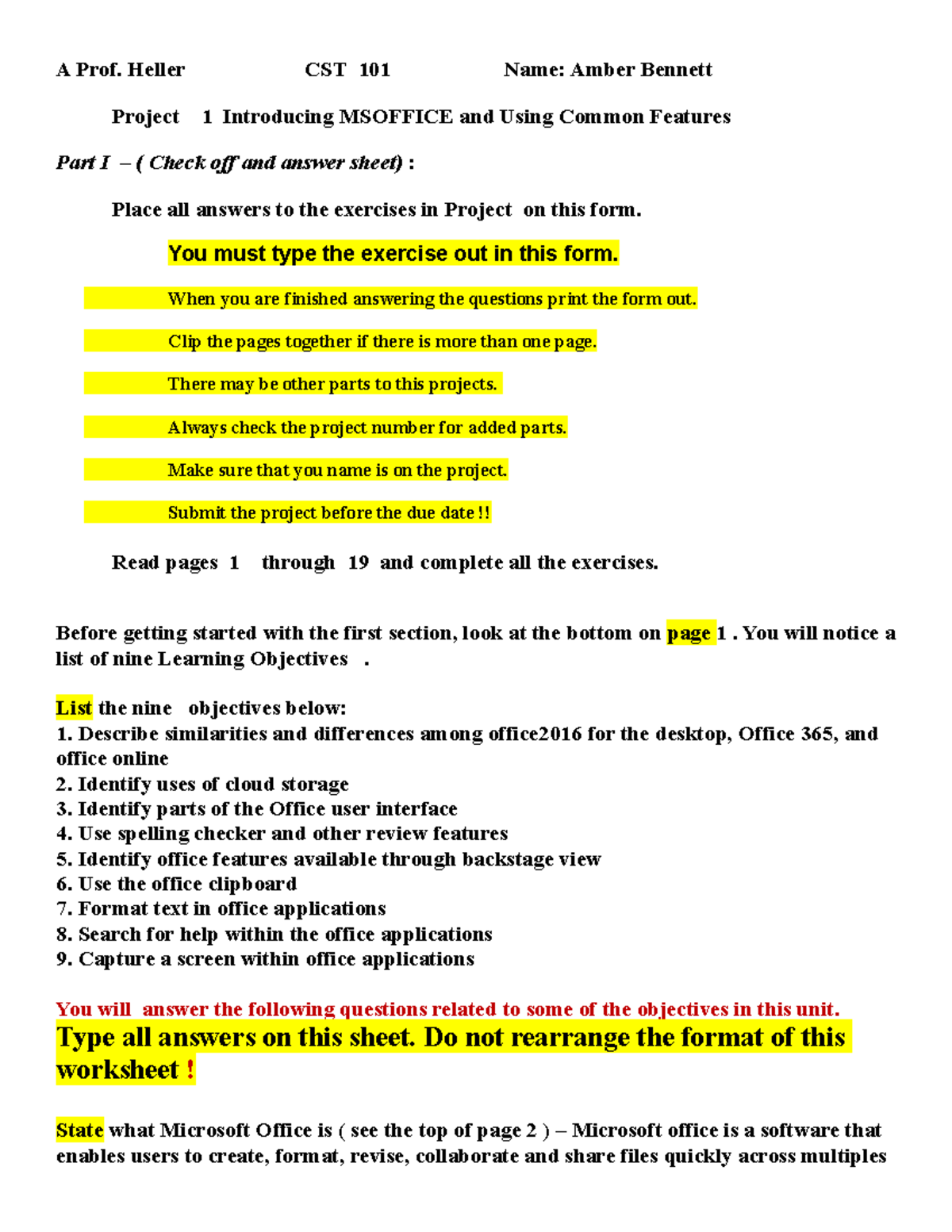 CST Project 1 - A Prof. Heller Project CST 101 Name: Amber Bennett 1 ...