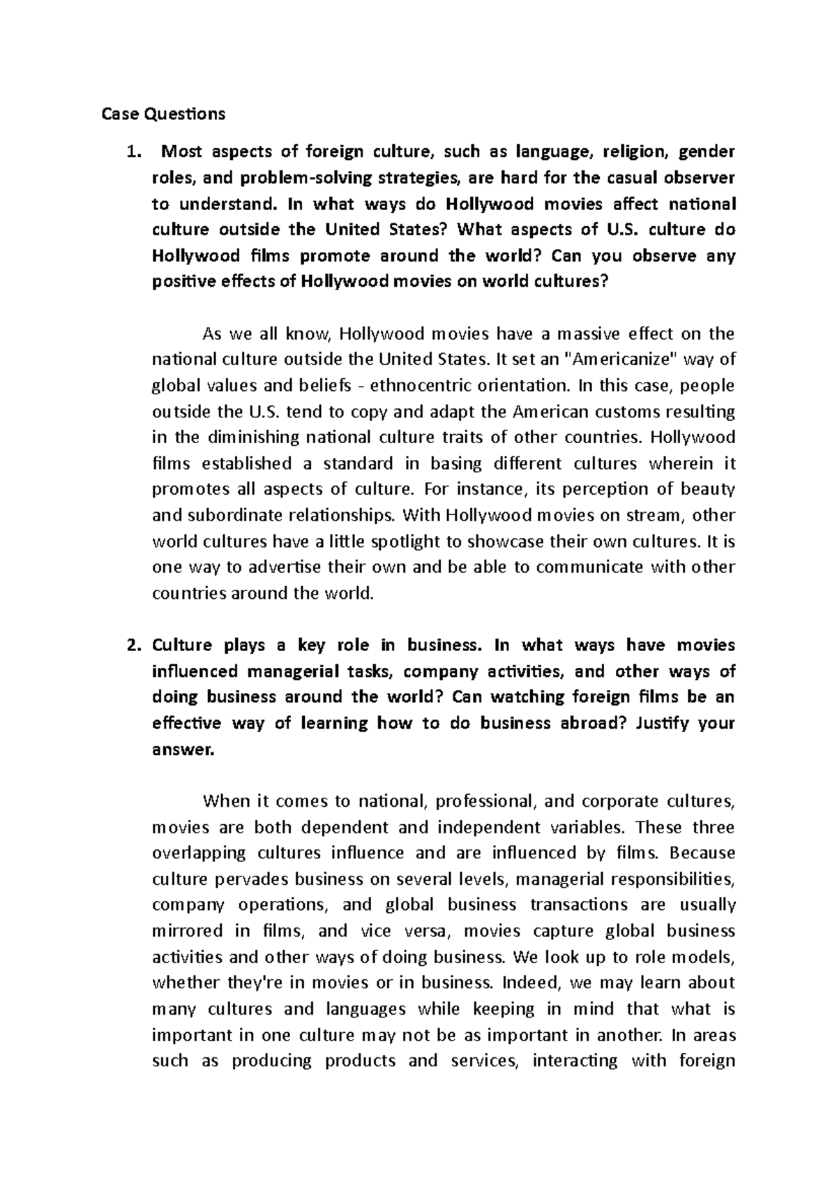 International Business and Trade - Case Study - Case Questions 1. Most ...